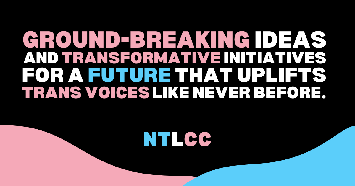 About – NTLC – The National Transgender Leadership Council